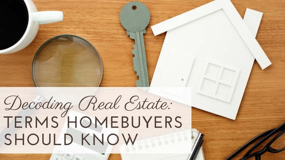 Decoding real estate terms for homebuyers