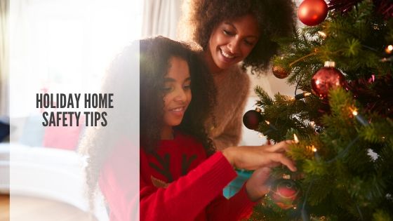 Holiday Home Safety Tips - FCB Homes